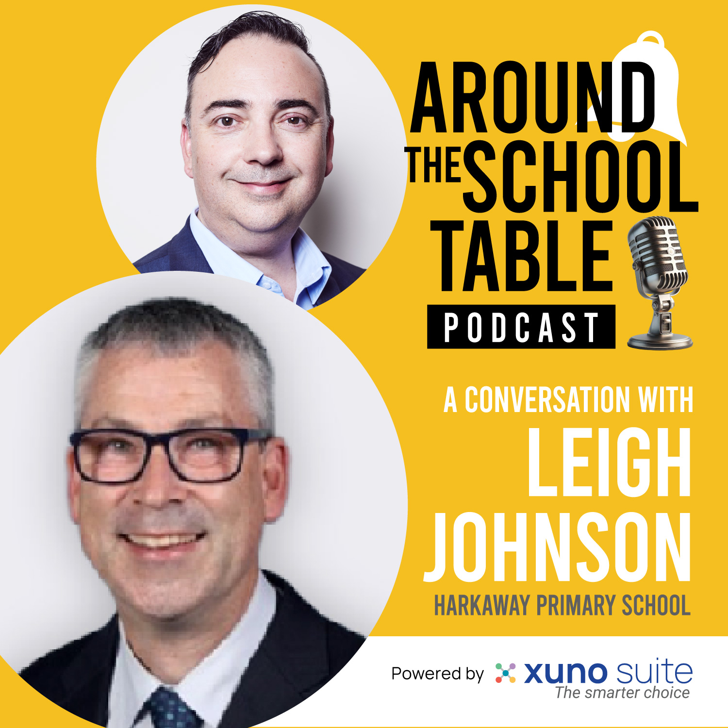 Episode 1 - Leigh Johnson (Harkaway) - Around The School Table